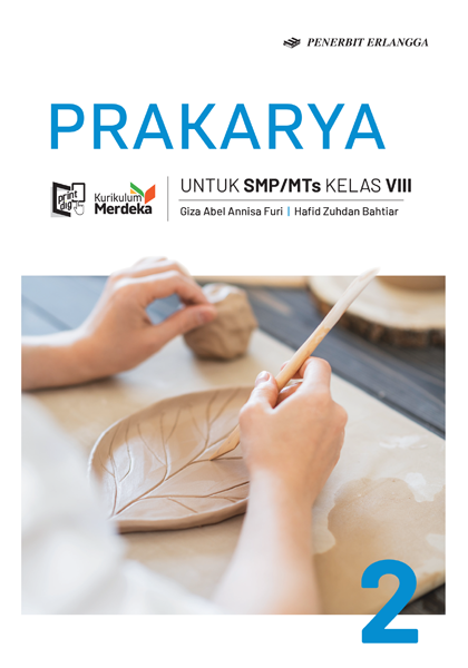 PRAKARYA 2 untuk SMP/MTs Kelas VIII (K-MERDEKA)