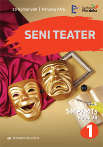 SENI TEATER 1 untuk SMP/MTs Kelas VII (K-MERDEKA)