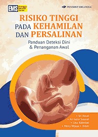 Risiko Tinggi pada Kehamilan & Persalinan