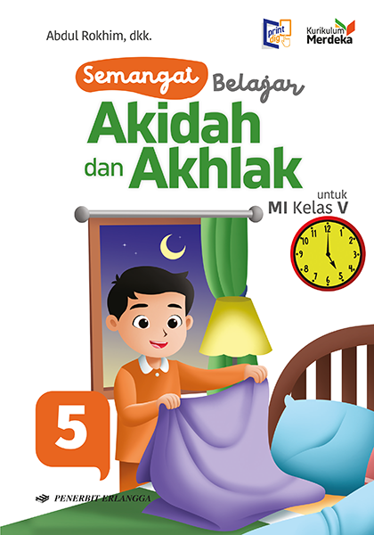 SEMANGAT BELAJAR AKIDAH & AKHLAK 5 untuk MI Kelas V (K-MERDEKA)